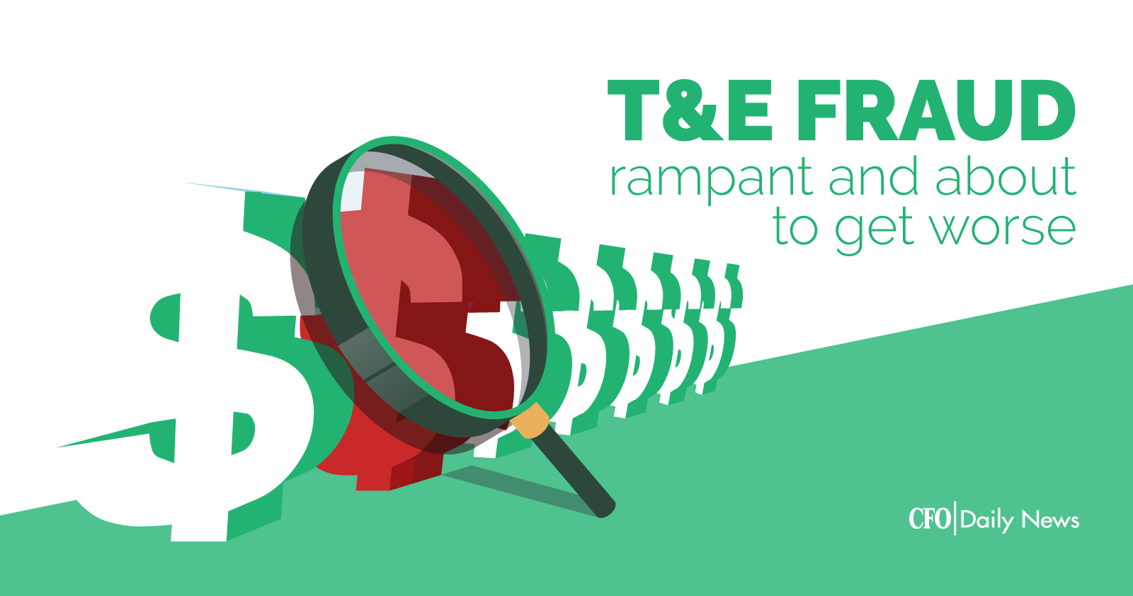 T&E fraud is rampant and about to get worse