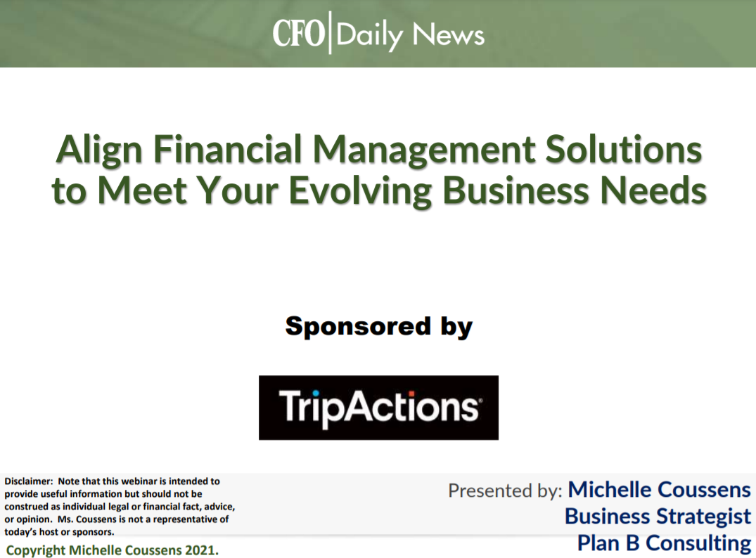 Align Financial Management Solutions to Meet Your Evolving Business ...